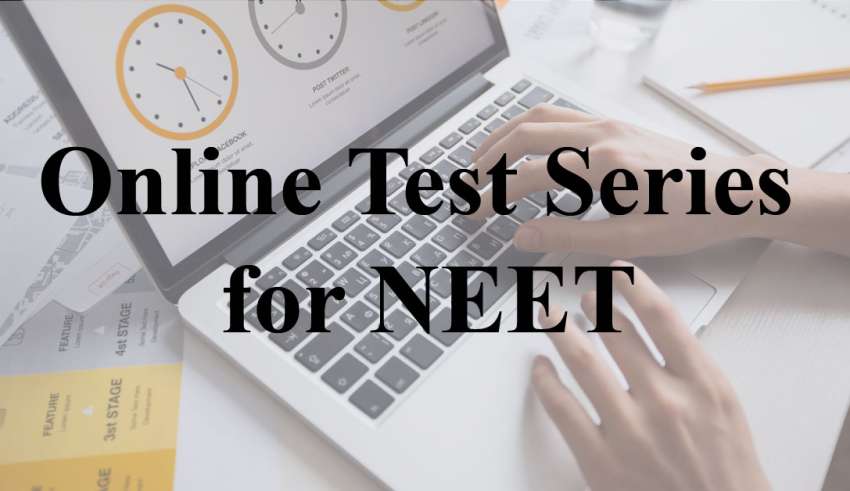 Online Test Series to help you crack NEET Exam - Career Point Blog